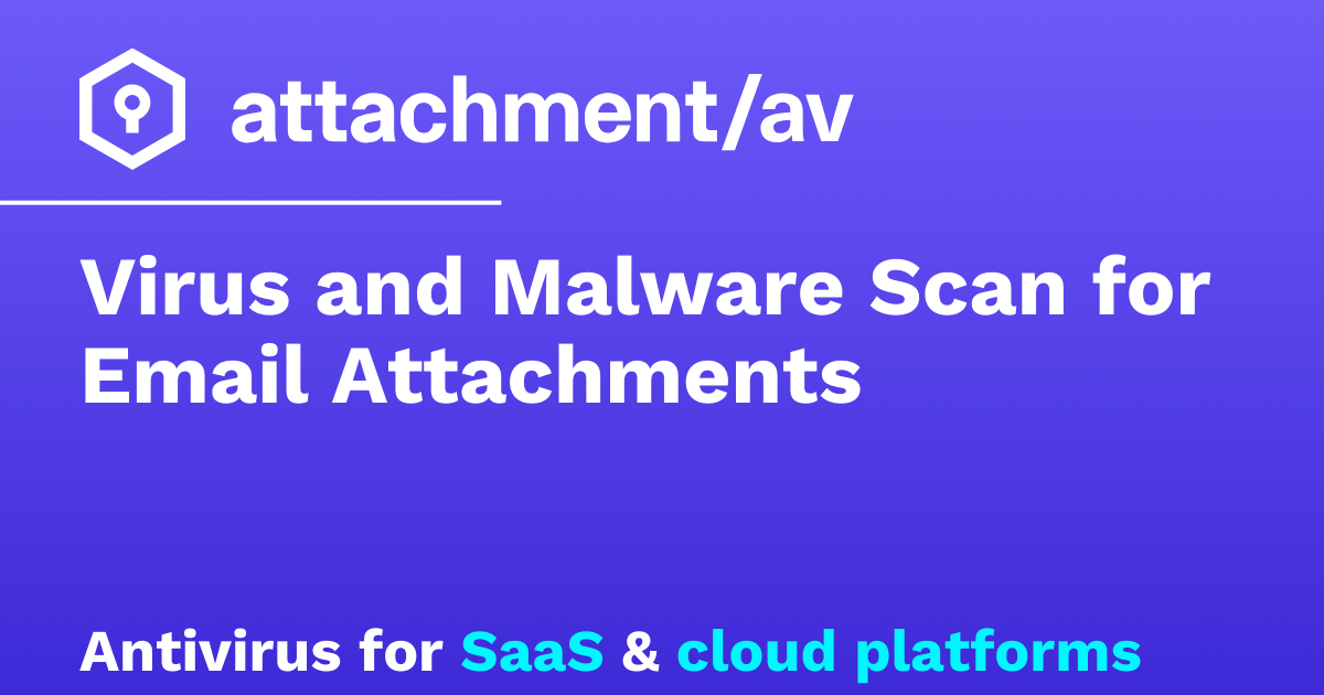 Virus and Malware Scan for Email Attachments – attachmentAV