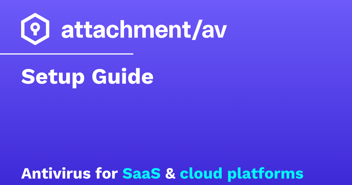 Setup Guide – attachmentAV
