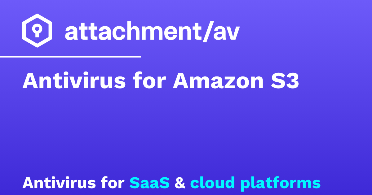 Antivirus for Amazon S3 – attachmentAV